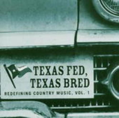 'Texas Fed,Texas Bred' von 'Various' auf 'CD' - Musik