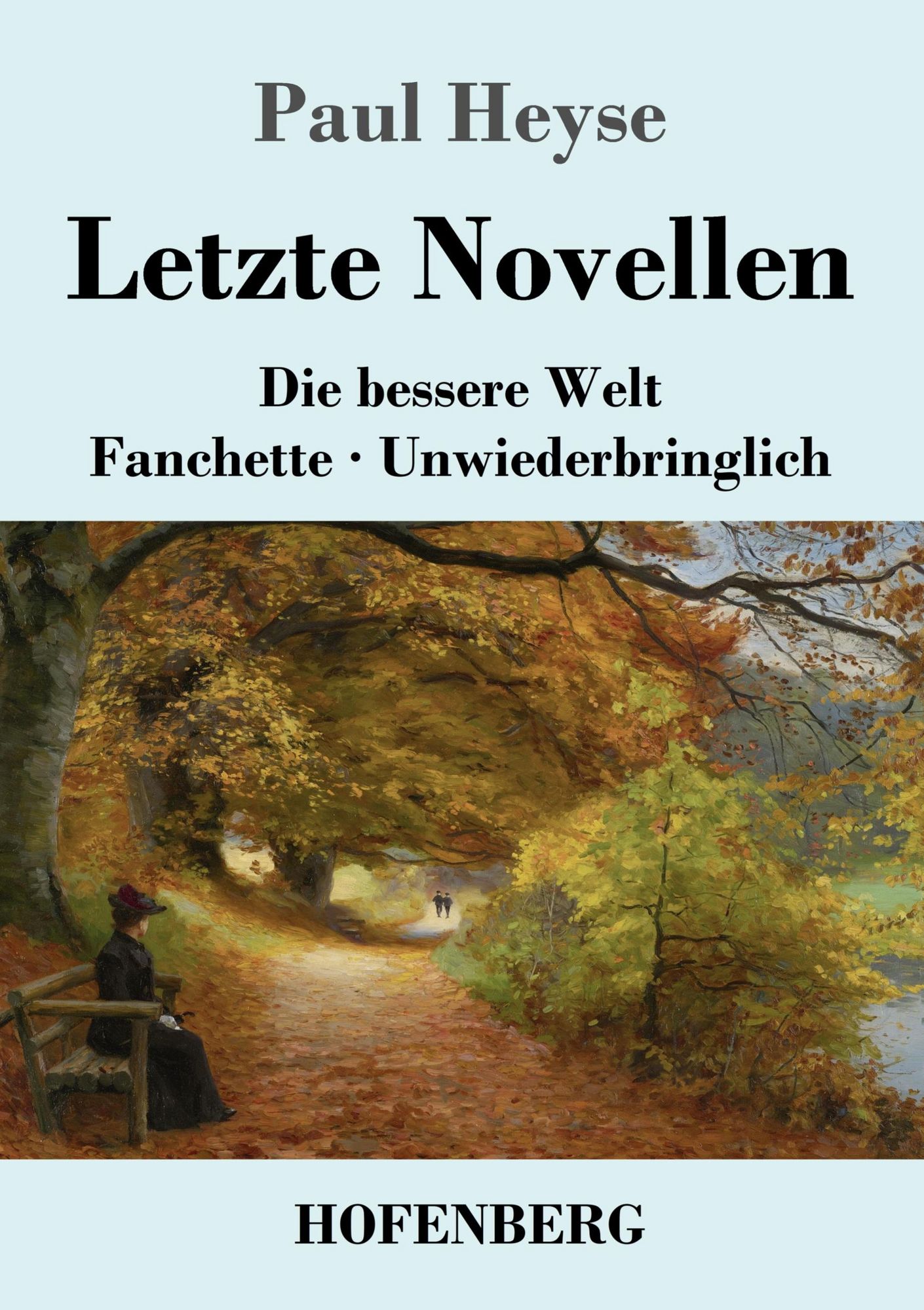 'Letzte Novellen' von 'Paul Heyse' - Buch - '978-3-7437-4595-7'