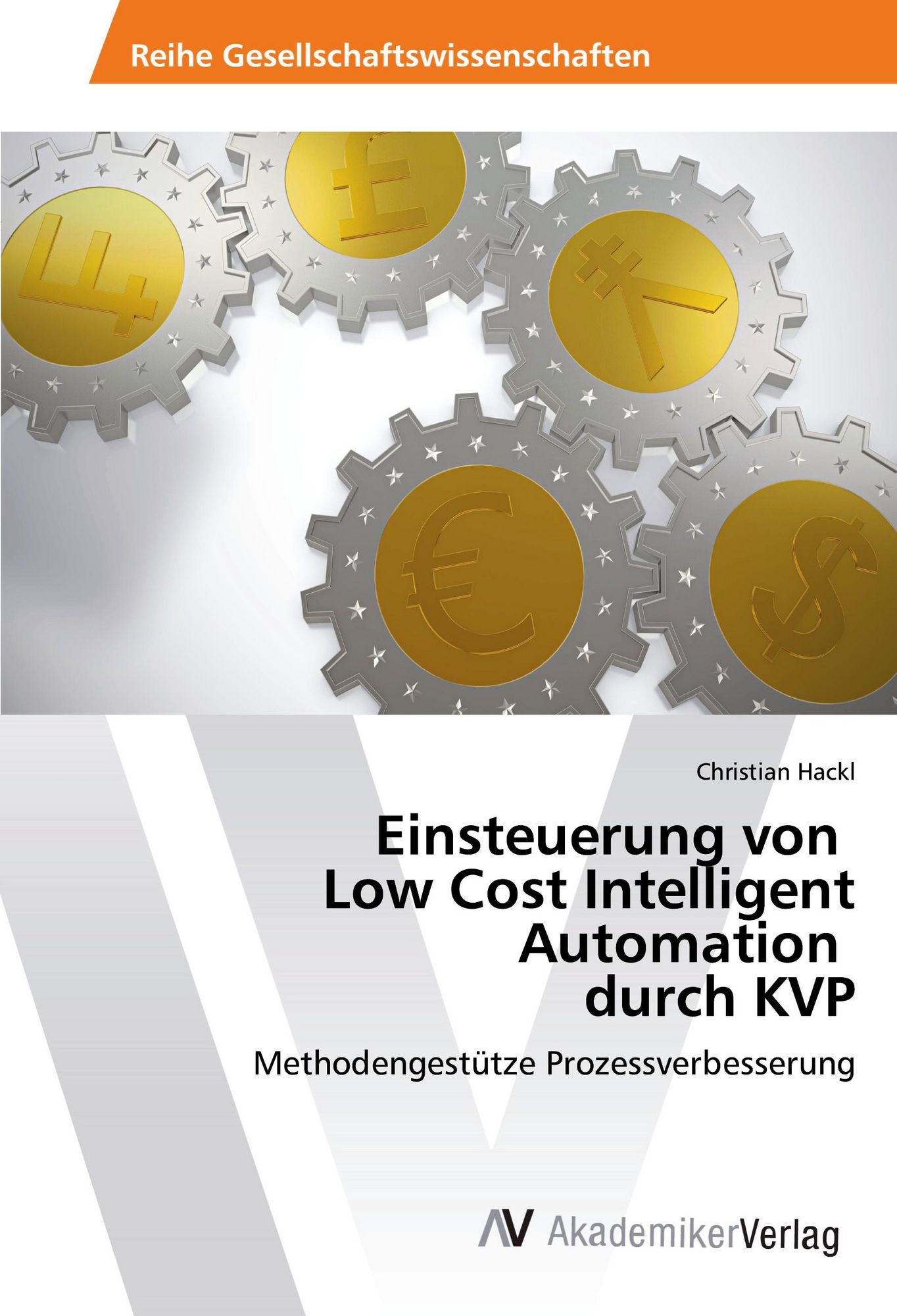 'Einsteuerung von Low Cost Intelligent Automation durch KVP' von ...