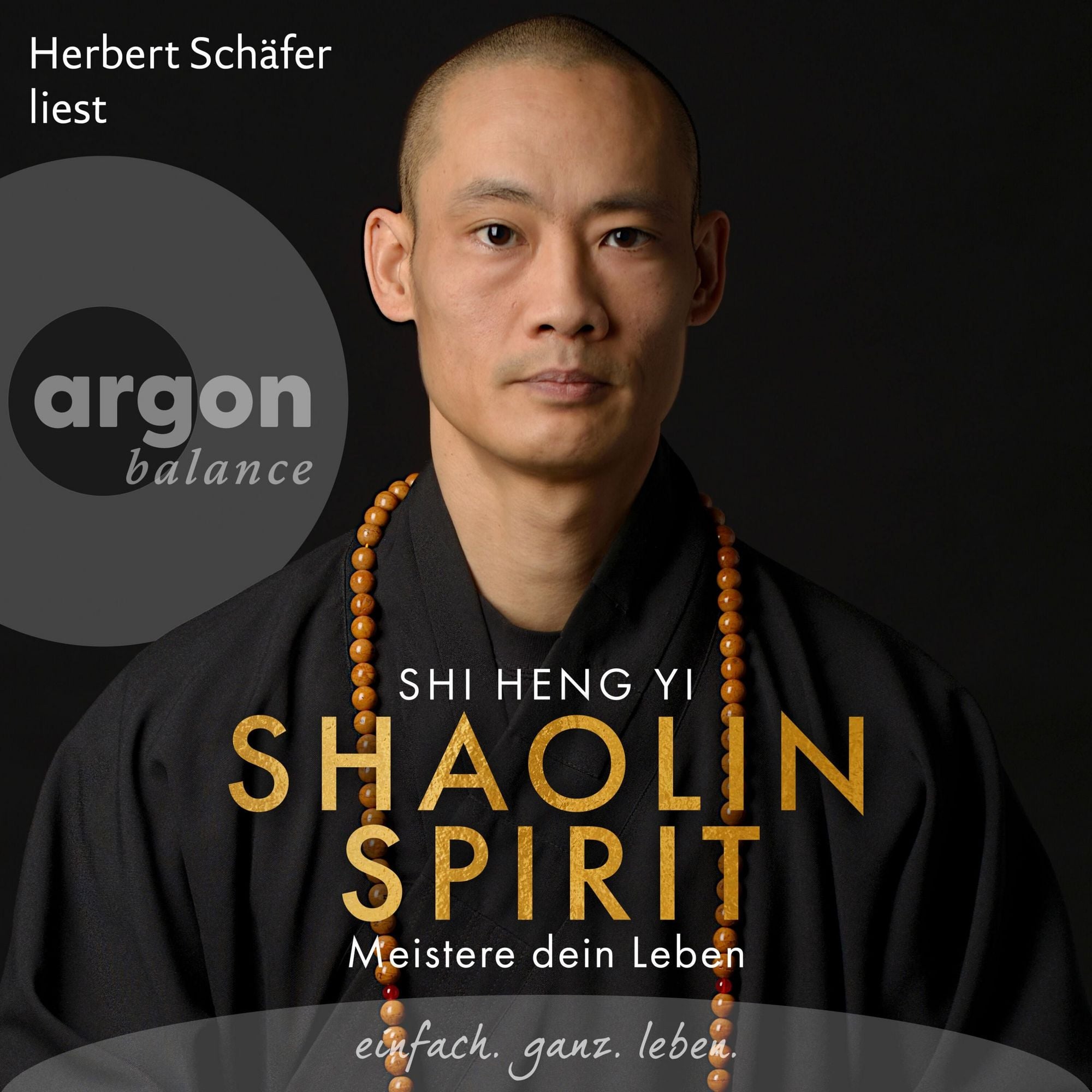 Shaolin Spirit von Shi Heng Yi - Hörbuch-Download | Thalia