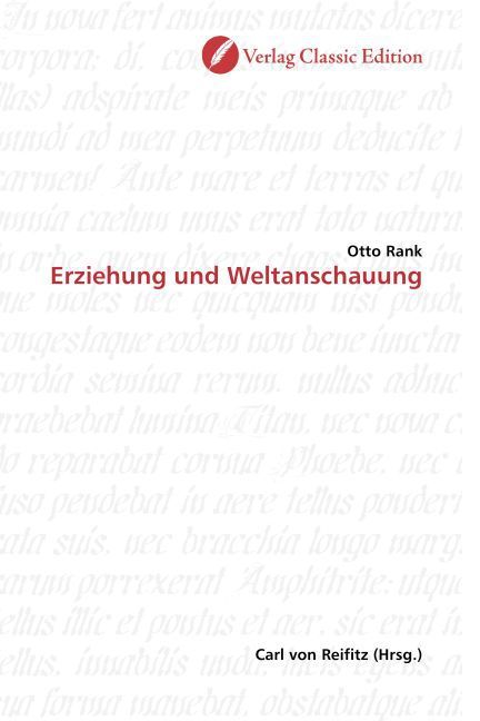 'Rank, O: Erziehung und Weltanschauung' von 'Otto Rank' - Buch - '978-3 ...