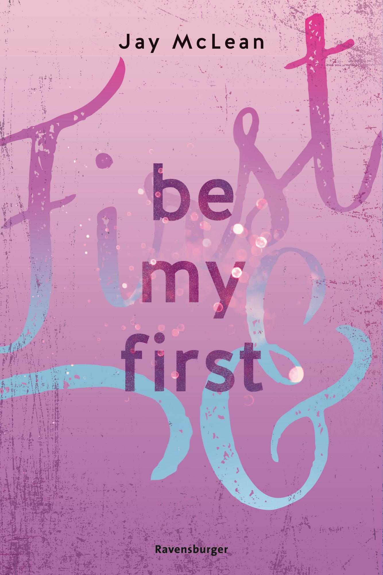 "First & Forever, Band 1 - Be My First" online kaufen