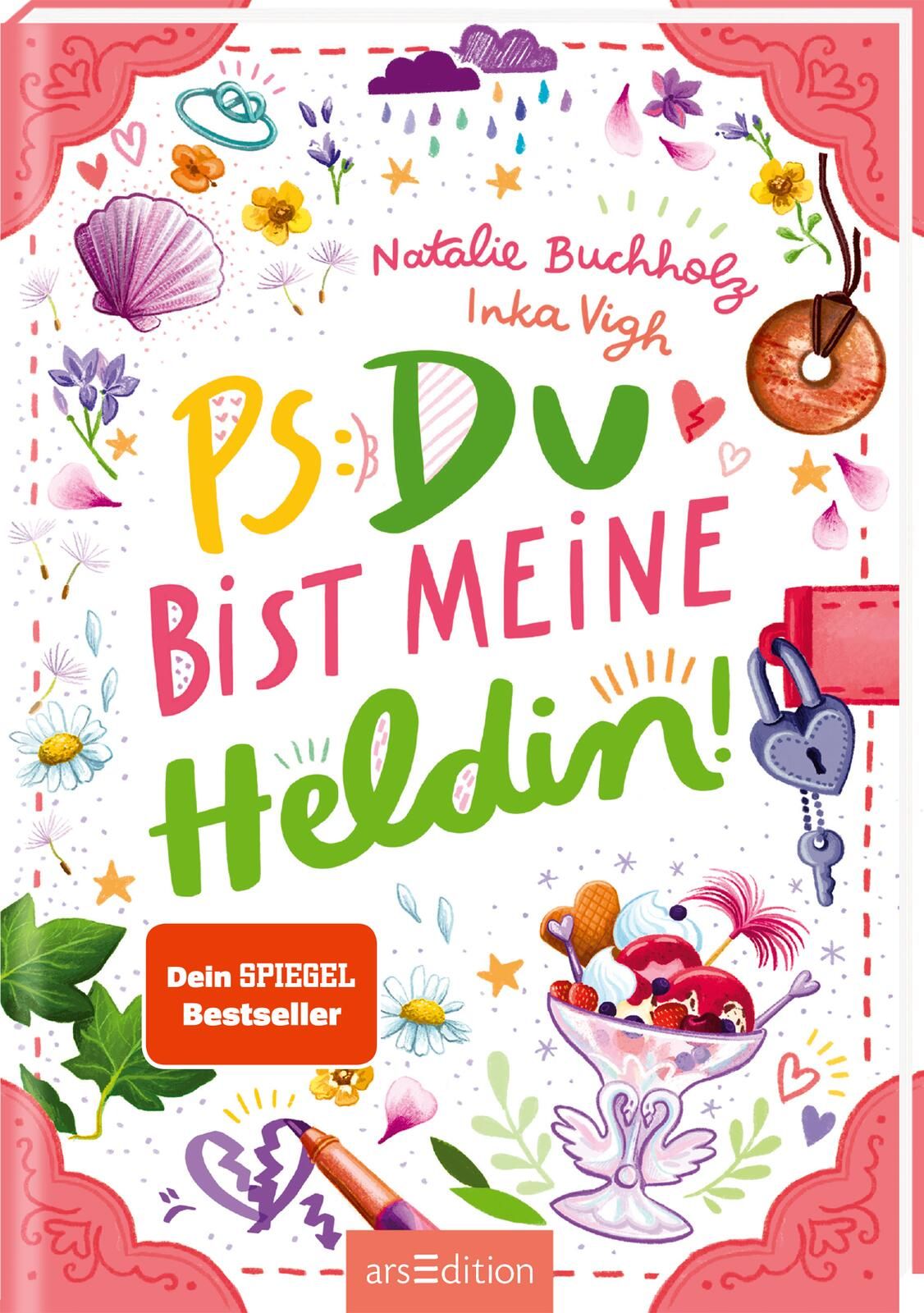 "PS: Du bist meine Heldin! (PS: Du bist die Beste! 3)" online kaufen