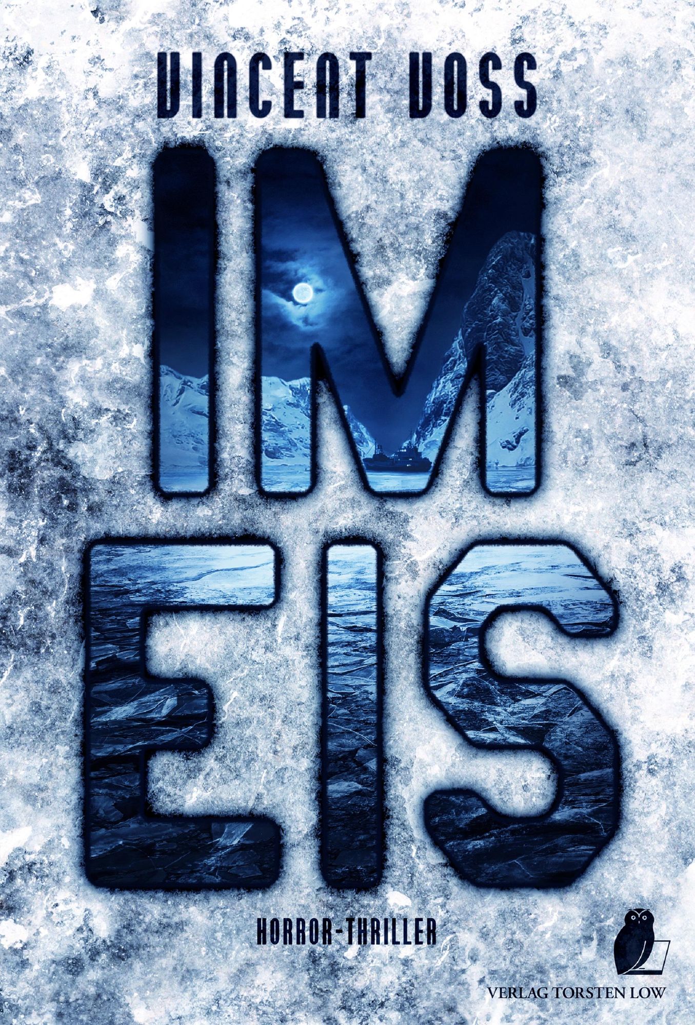 'Im Eis' von 'Vincent Voss' - eBook