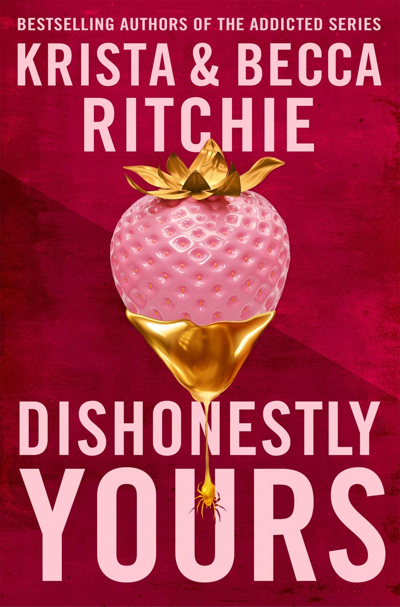 'Dishonestly Yours' von 'Krista Ritchie' - 'Taschenbuch' - '978-1-03 ...