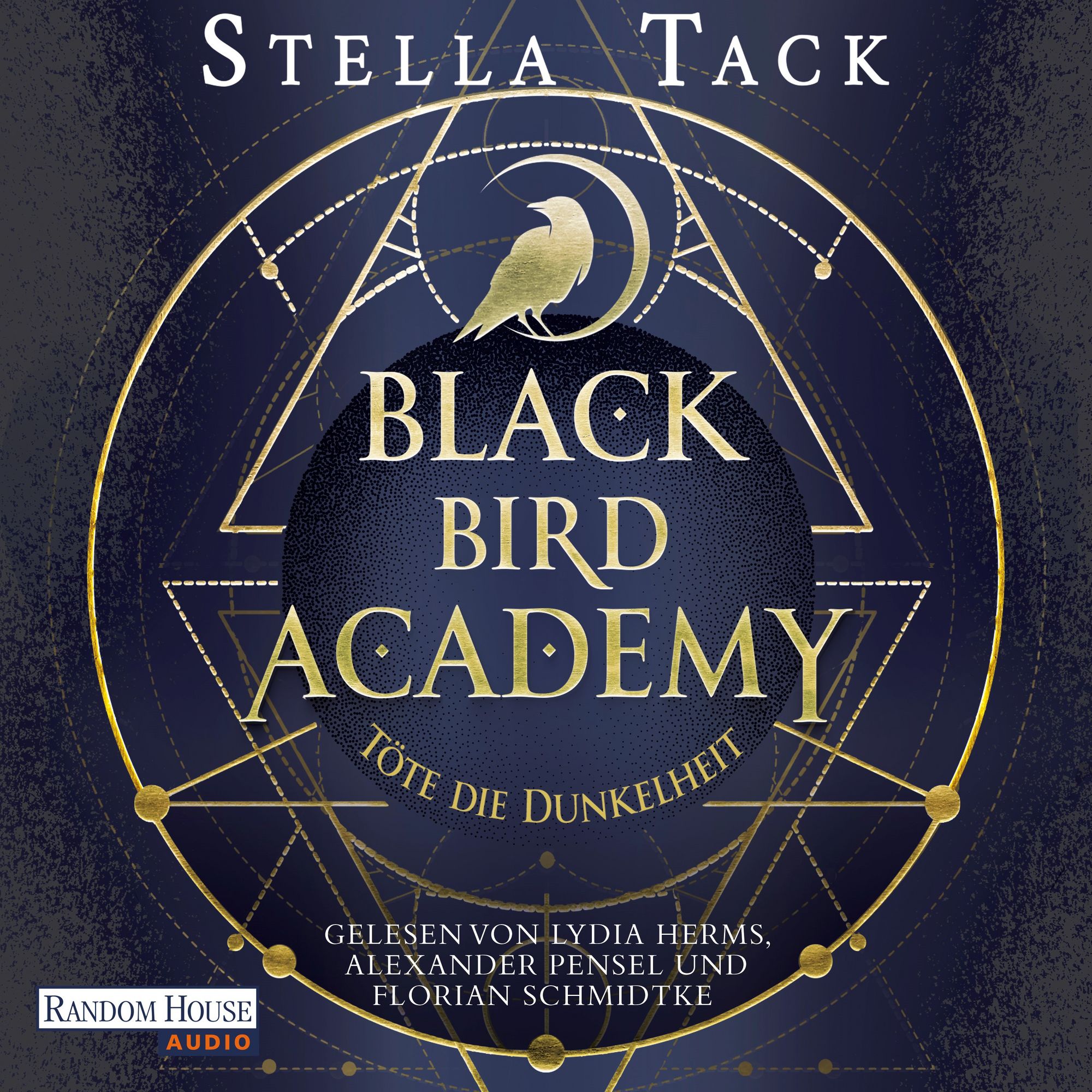 Black Bird Academy - Töte die Dunkelheit von Stella Tack - Hörbuch-Download | Thalia