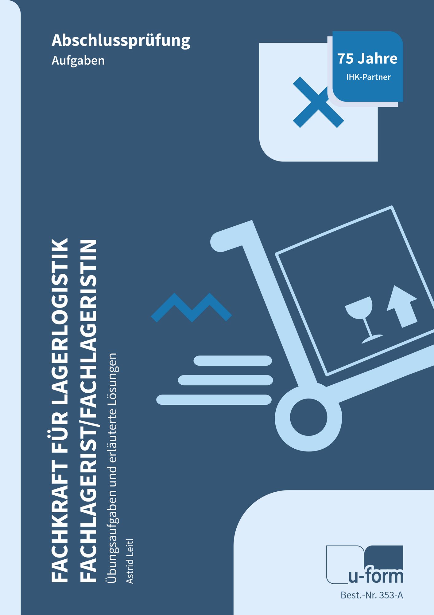 'Fachkraft für Lagerlogistik / Fachlagerist/-in' - 'Betriebslehre & Wirtschaft' Schulbuch - '978 ...