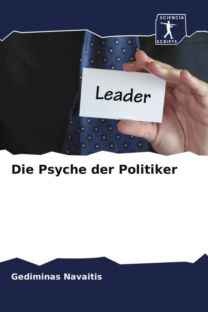 'Die Psyche der Politiker' von 'Gediminas Navaitis' - Buch - '978-620-5 ...