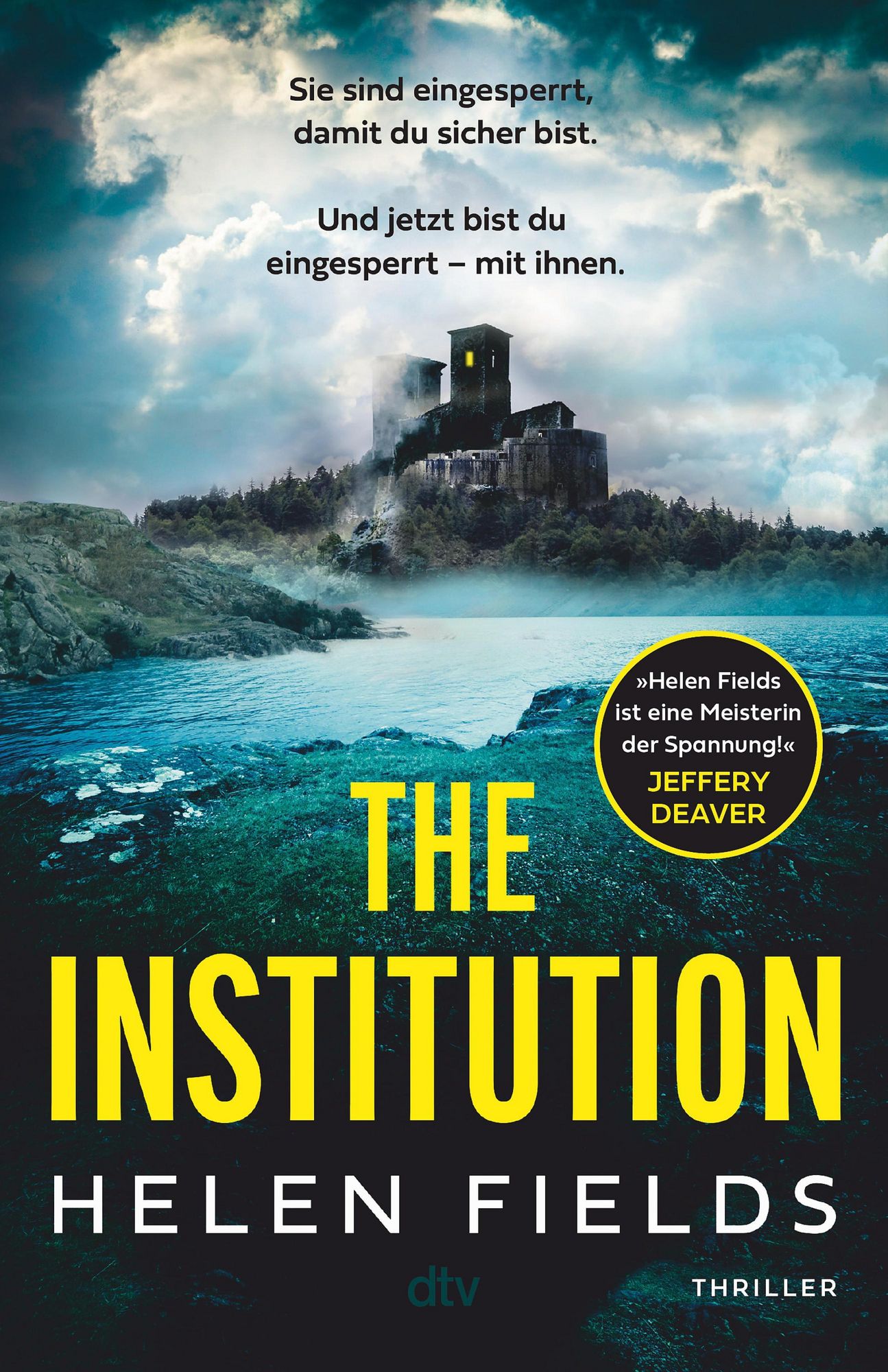'The Institution' von 'Helen Fields' - eBook