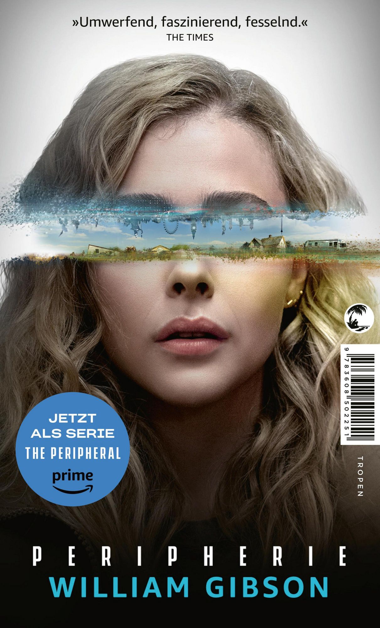 Peripherie - Das Buch zur Serie THE PERIPHERAL von William Gibson ...