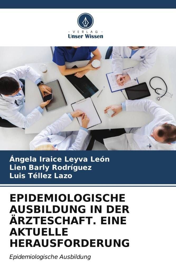 "Epidemiologische Ausbildung in der Ärzteschaft. eine Aktuelle ...