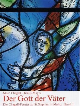 'Die Chagall-Fenster zu Sankt Stephan in Mainz' von 'Marc Chagall ...