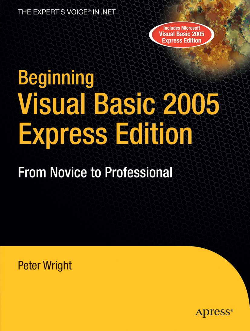 'Beginning Visual Basic 2005 Express Edition' von 'Heather Wright' - 'Taschenbuch' - '978-1 ...