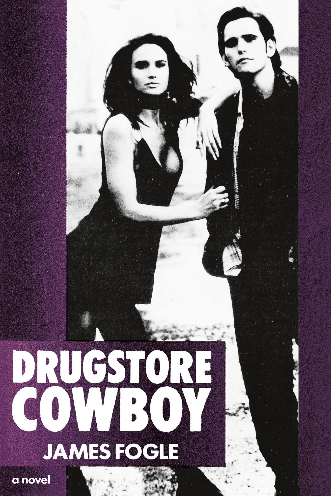'Drugstore Cowboy' von 'James Fogle' - 'Taschenbuch' - '978-0-385-30224-1'