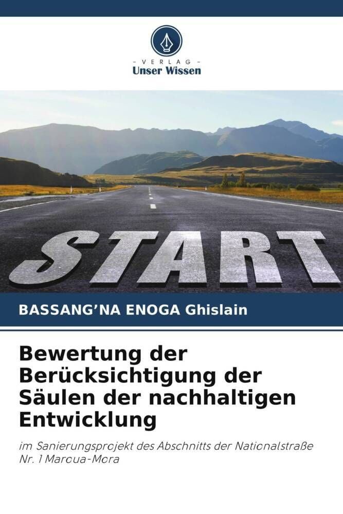 "Bewertung der Berücksichtigung der Säulen der nachhaltigen Entwicklung ...