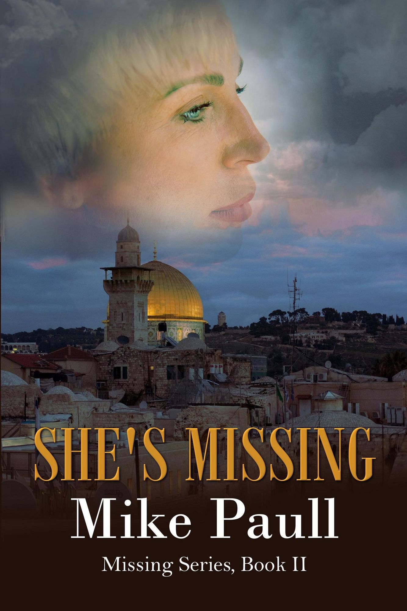 'She's Missing (Missing Series, #2)' von 'Mike Paull' - eBook