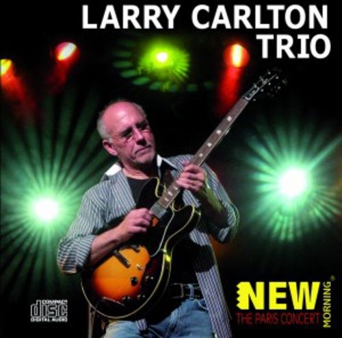 'Carlton, L: Paris Concert' von 'Larry Trio Carlton' auf 'CD' - Musik