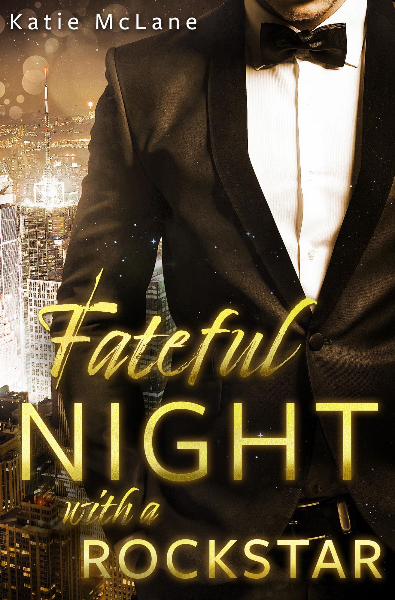 Fateful Night with a Rockstar von Katie McLane - eBook | Thalia