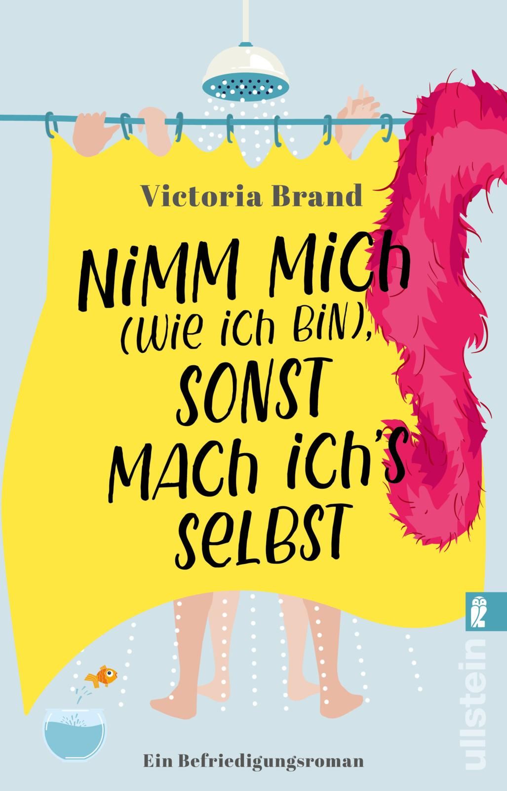 "Nimm mich (wie ich bin), sonst mach ich’s selbst" online kaufen