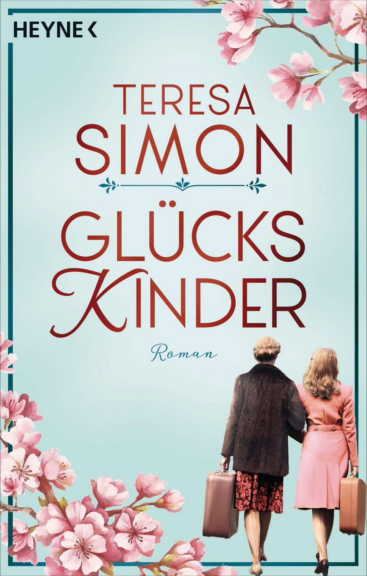'Glückskinder' von 'Teresa Simon' - eBook