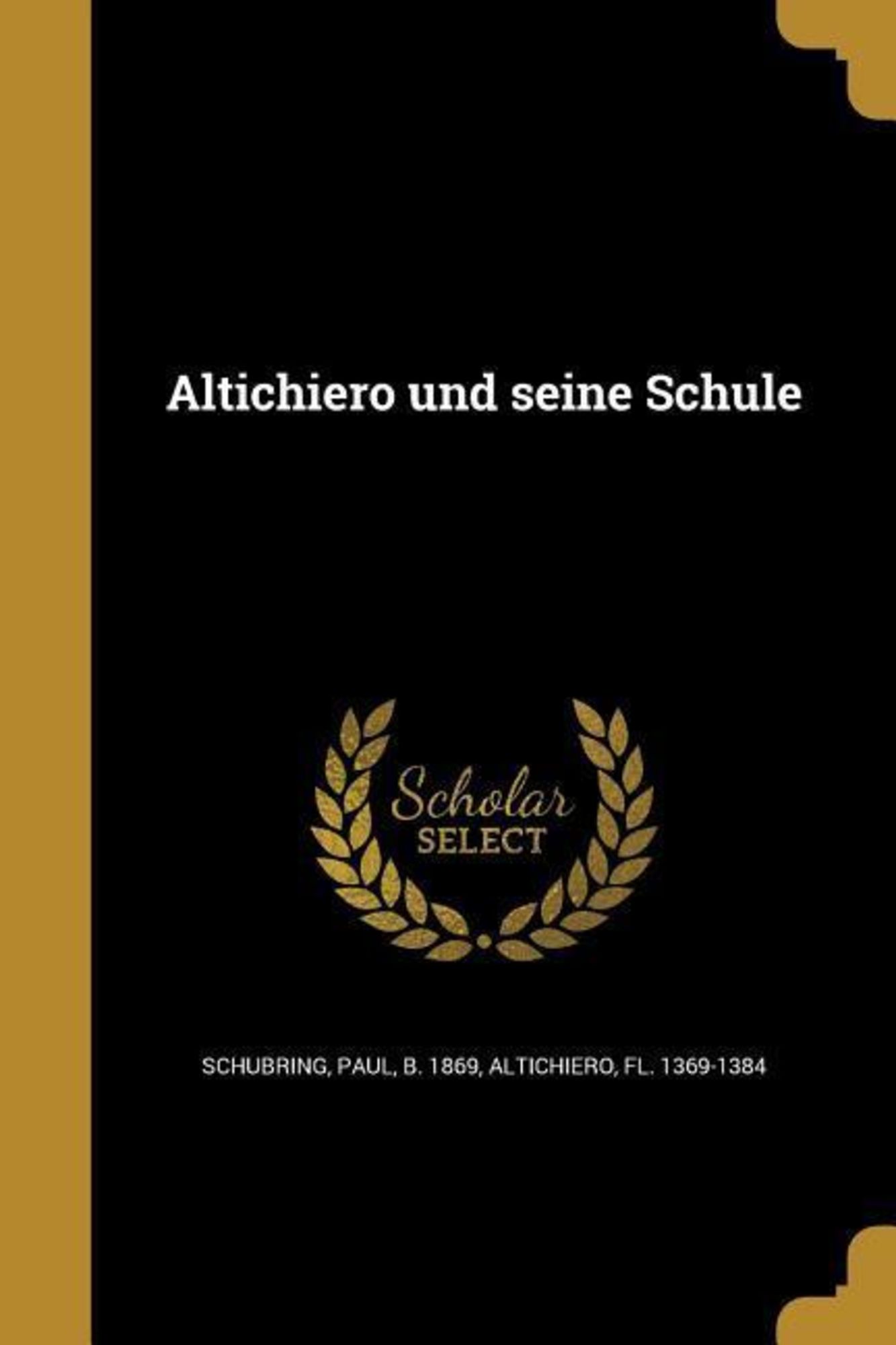 'Altichiero und seine Schule' von '' - Buch - '978-1-362-99914-0'