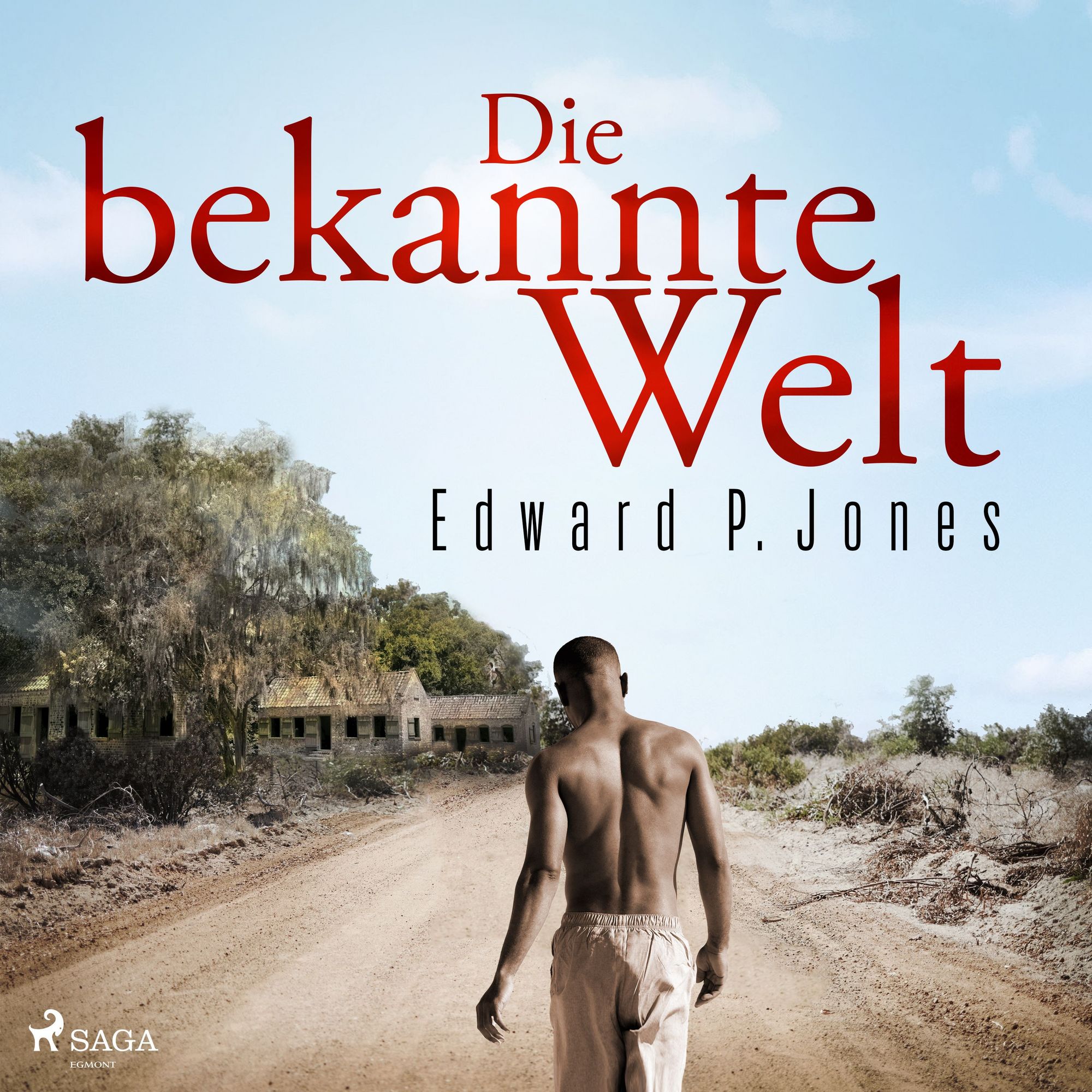 'Die bekannte Welt' von 'Edward P. Jones' - Hörbuch-Download