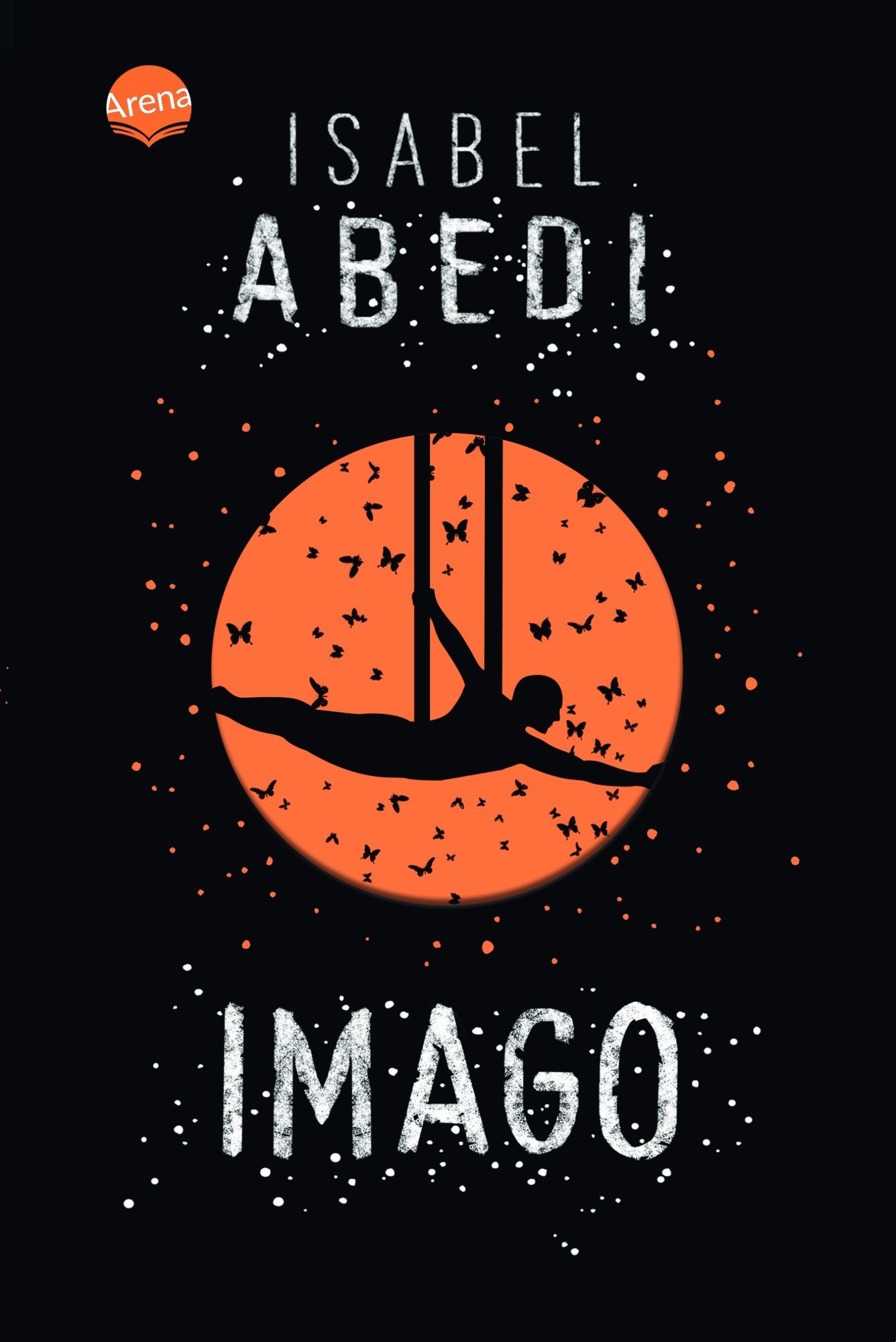 'Imago' von 'Isabel Abedi' - Buch - '978-3-401-51272-3'