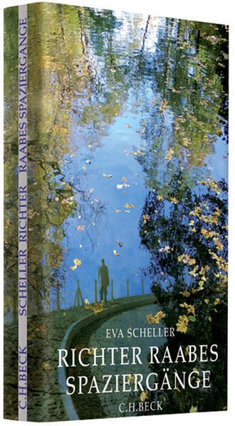 'Richter Raabes Spaziergänge' von 'Eva Scheller' - Buch - '978-3-406 ...