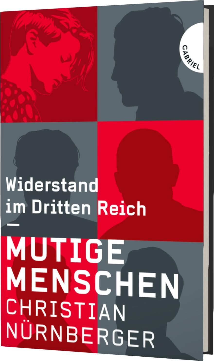 'Mutige Menschen' von 'Christian Nürnberger' - Buch - '978-3-522-30389-7'