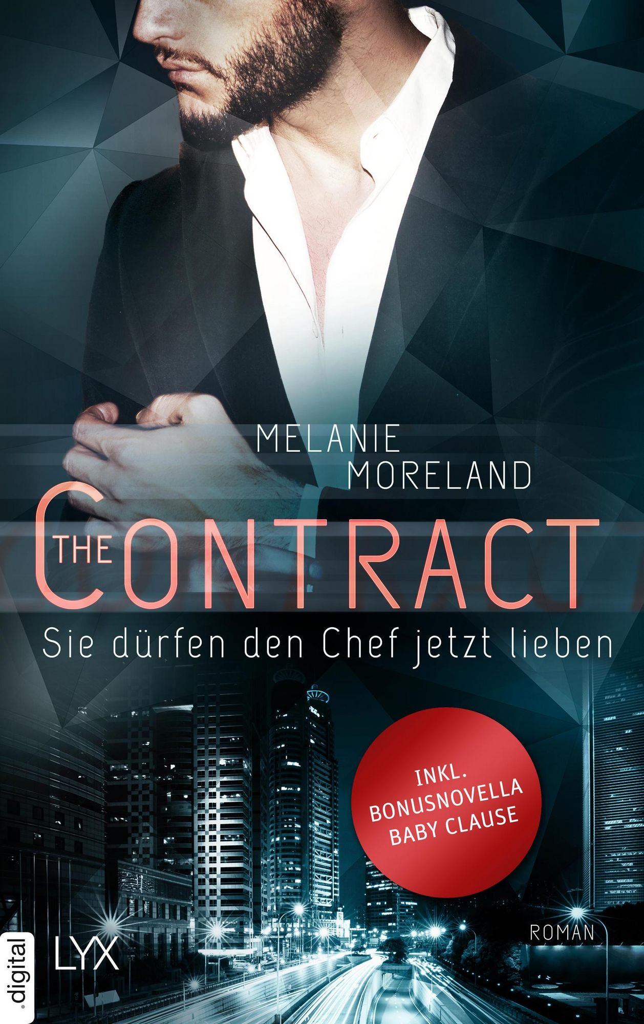 'The Contract - Sie dürfen den Chef jetzt lieben' von 'Melanie Moreland ...