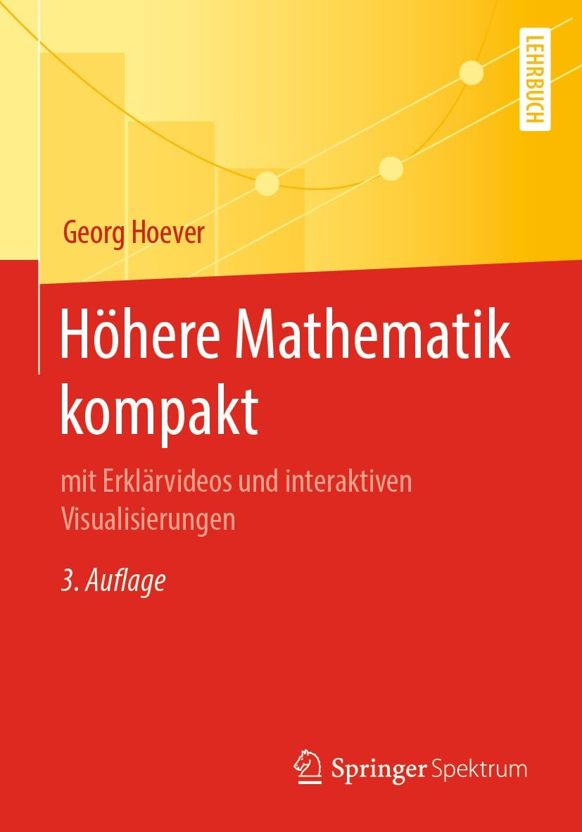 'Höhere Mathematik kompakt' von 'Georg Hoever' - Buch - '978-3-662-62079-3'
