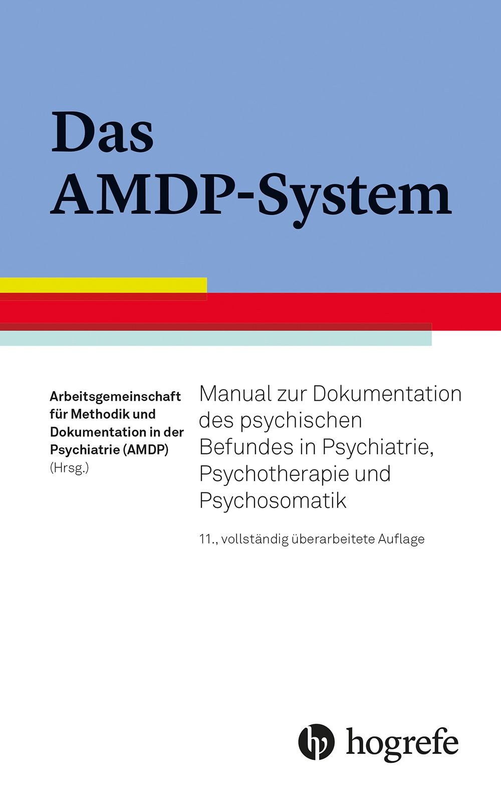'Das AMDP-System' von '' - Buch - '978-3-8017-3157-1'