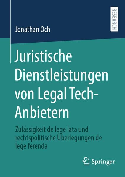 'Juristische Dienstleistungen von Legal Tech-Anbietern' von 'Jonathan ...