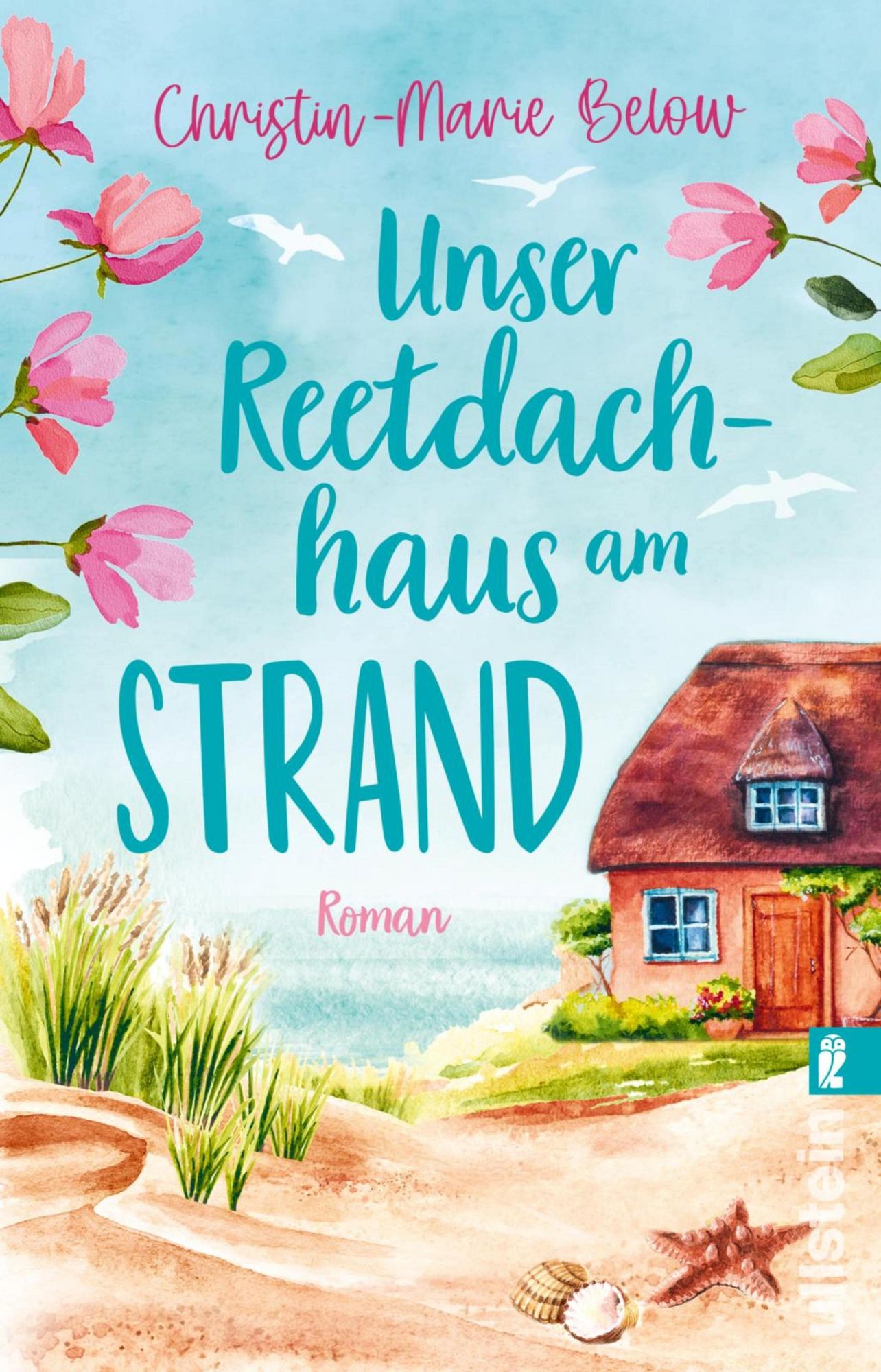 'Unser Reetdachhaus am Strand' von 'Christin-Marie Below' - eBook