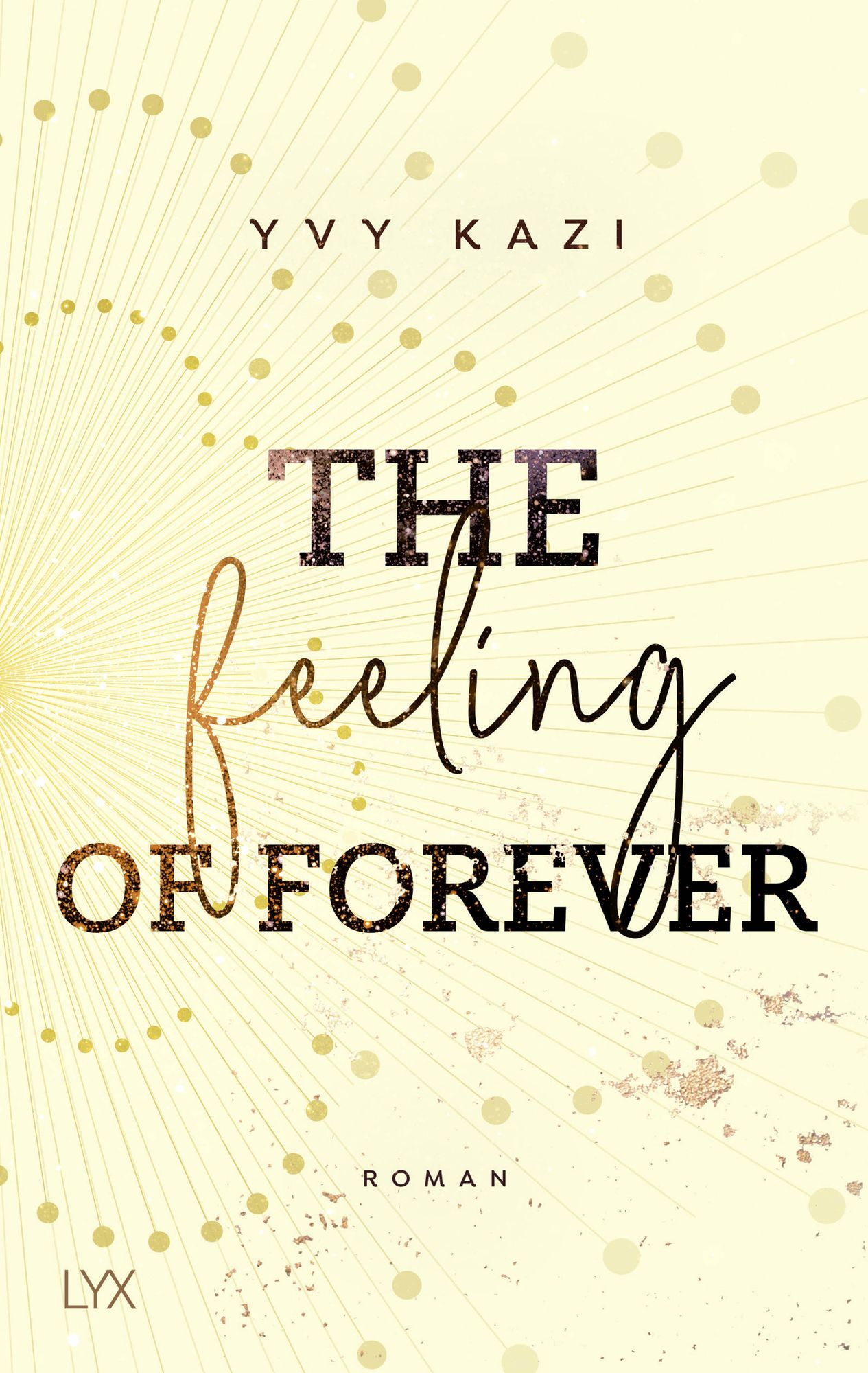 "The Feeling Of Forever" online kaufen