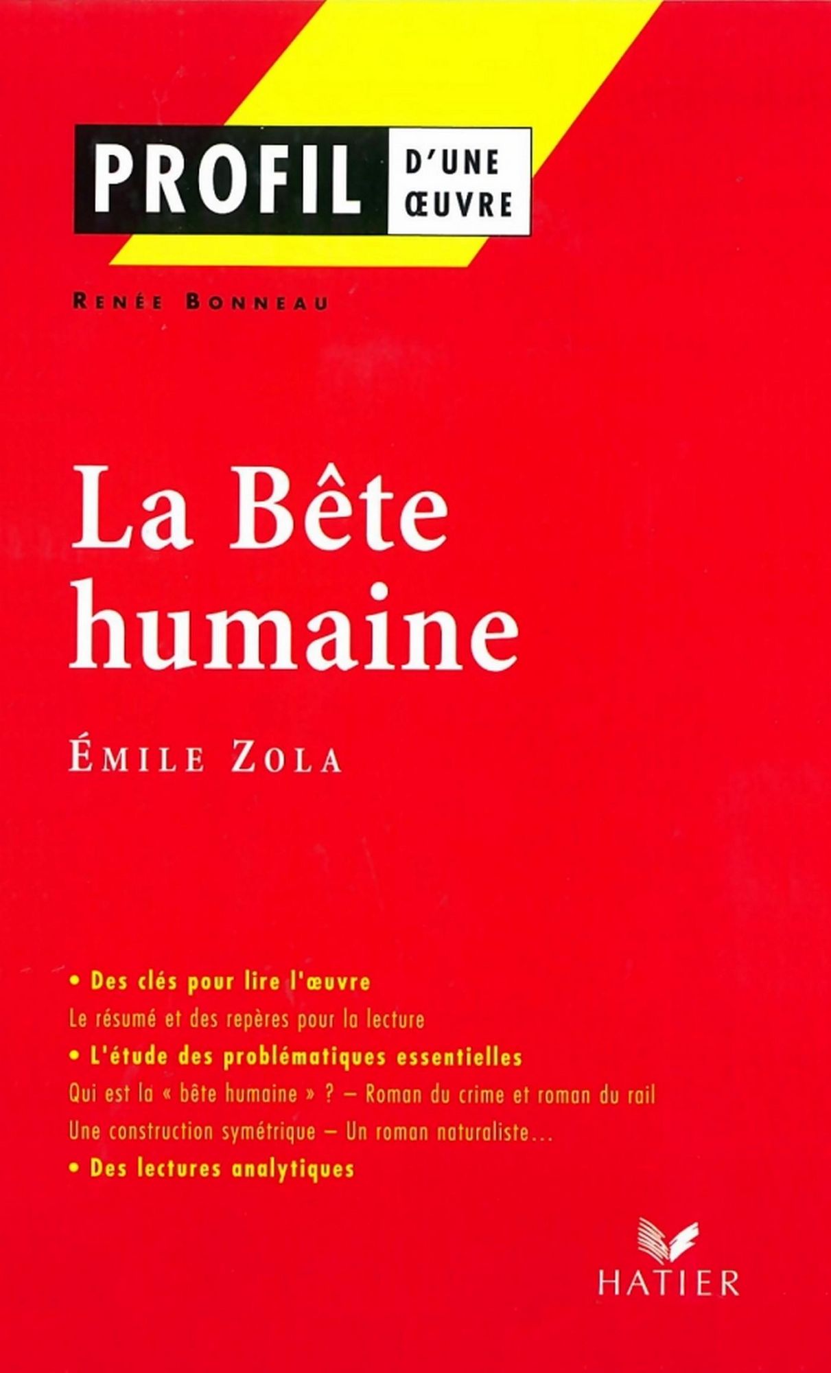 'Profil - Zola (Emile) : La Bête humaine' von 'Renée Bonneau' - eBook