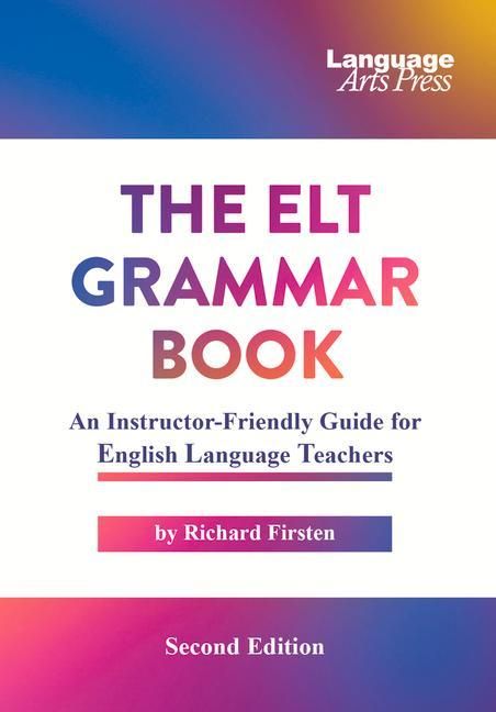 'The ELT Grammar Book' - 'Englisch' Schulbuch - '978-0-9908745-2-2'