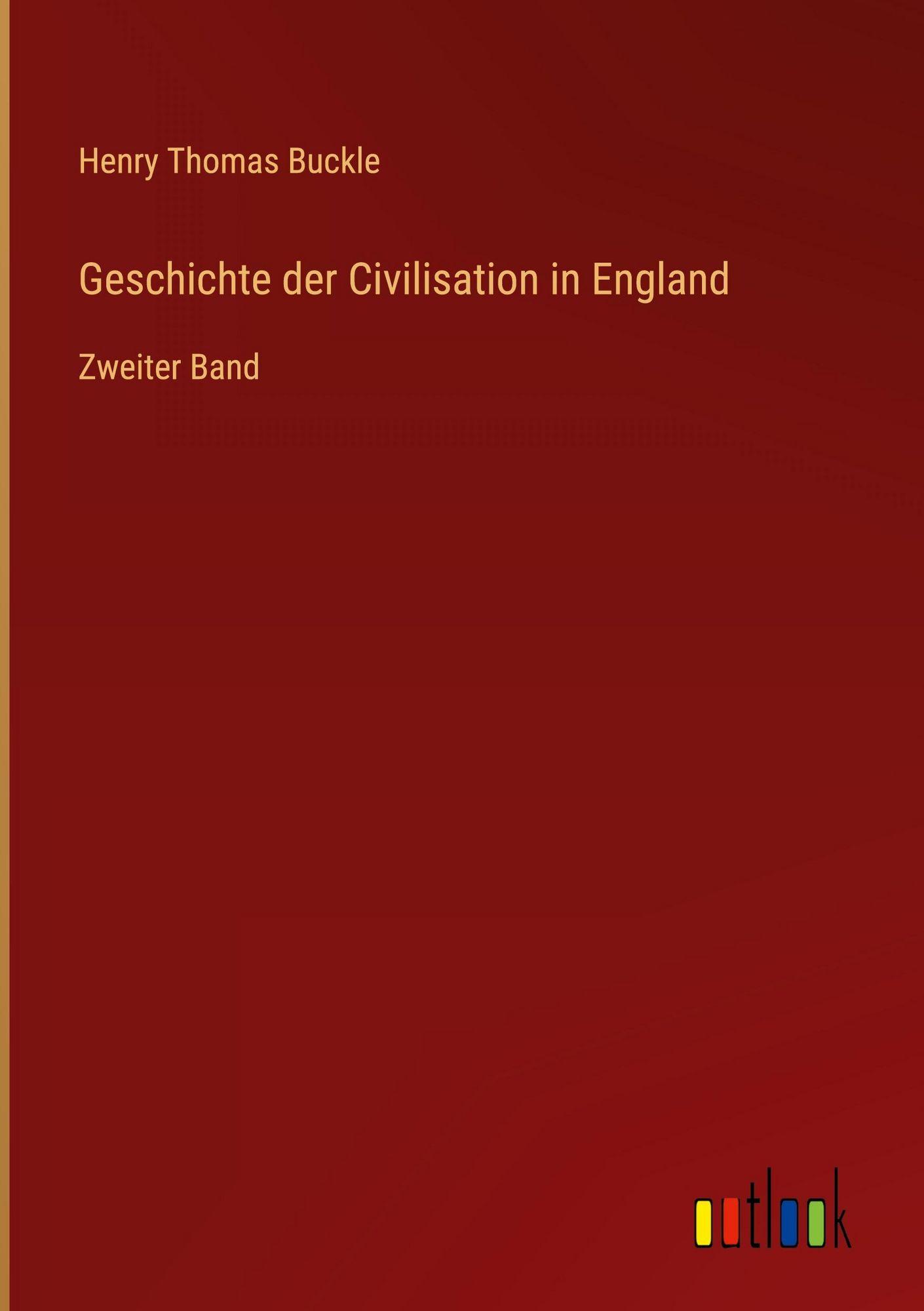 "Geschichte der Civilisation in England" online kaufen