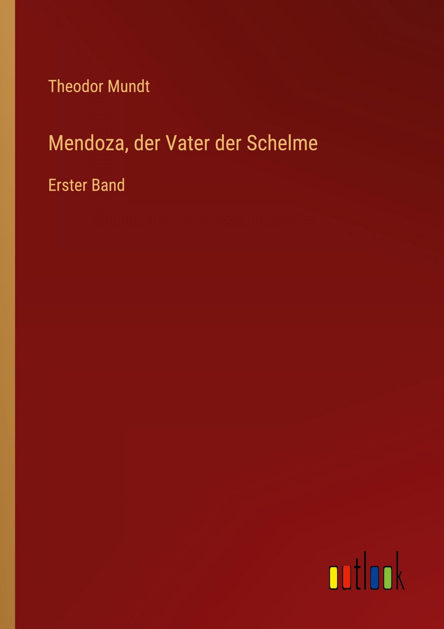 "Mendoza, der Vater der Schelme" online kaufen