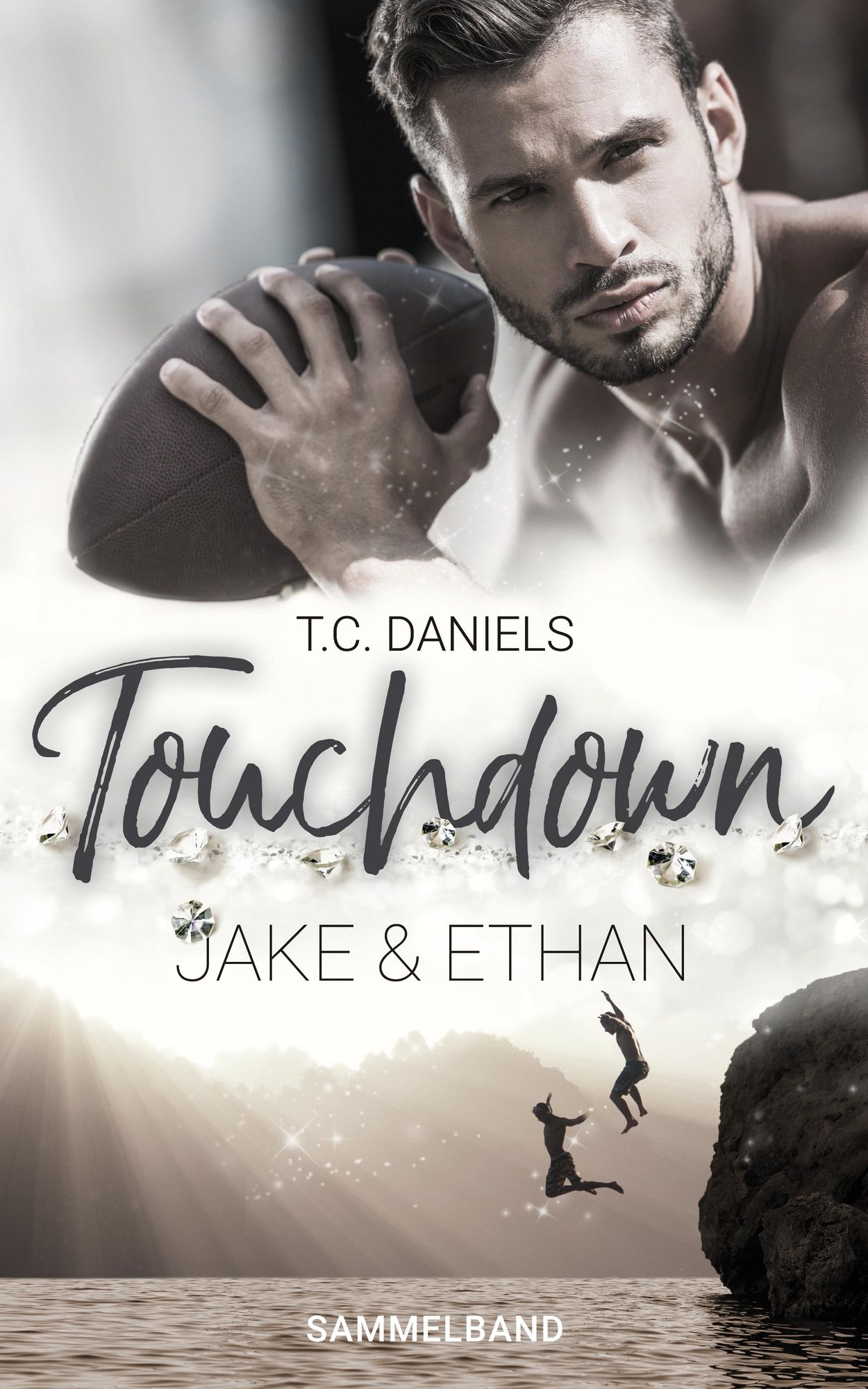 'Touchdown - Jake & Ethan' von 'T. C. Daniels' - eBook