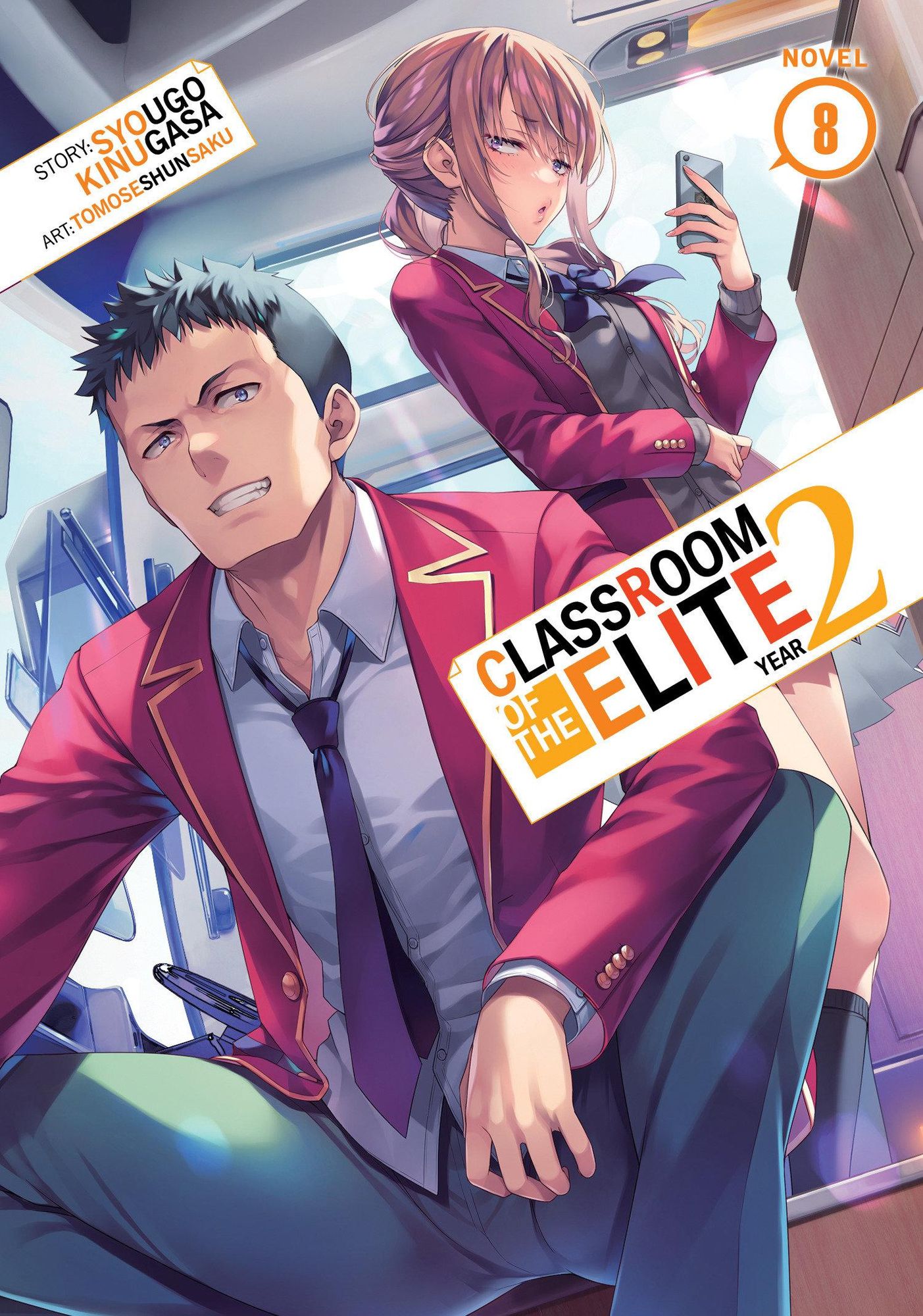Classroom of the Elite: Year 2 (Light Novel) Vol. 8 von Syougo Kinugasa - Taschenbuch - | Thalia