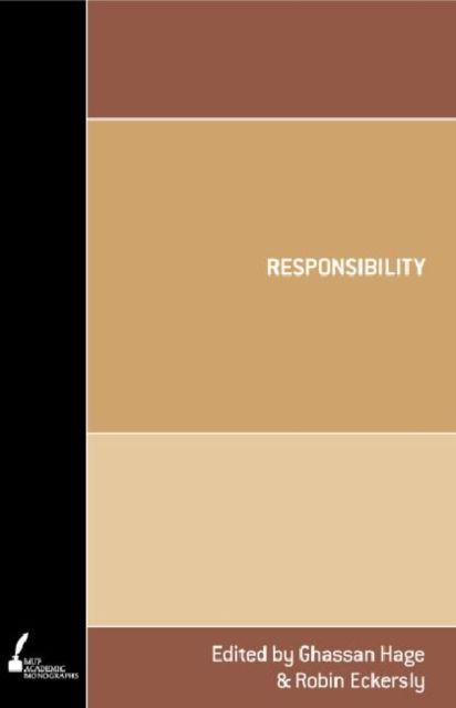 Responsibility von Ghassan Hage, Robyn Eckersley. Bücher | Orell Füssli