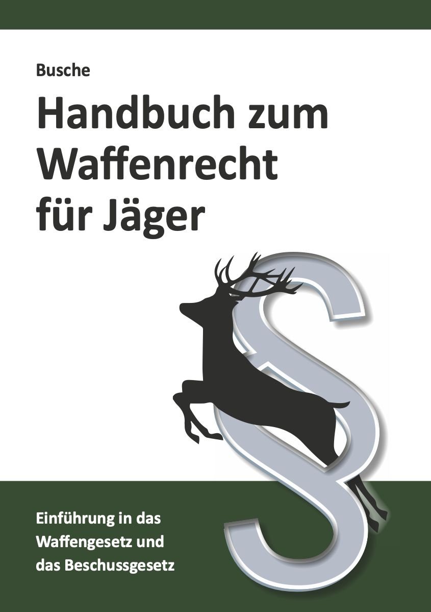 "Handbuch zum Waffenrecht für Jäger" online kaufen