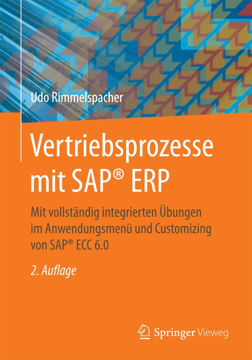 'Vertriebsprozesse mit SAP® ERP' von 'Udo Rimmelspacher' - Buch - '978 ...
