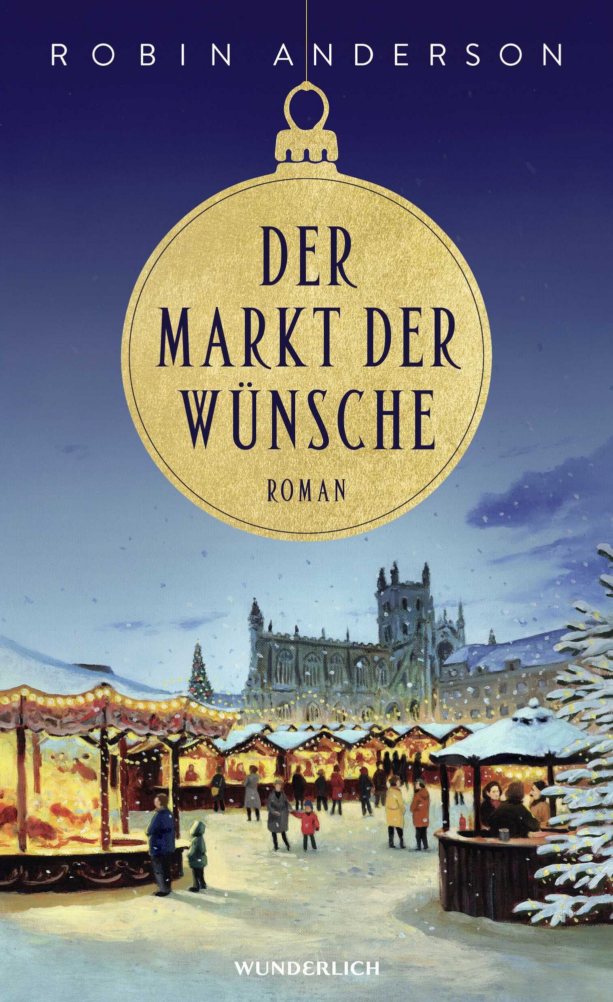 'Der Markt der Wünsche' von 'Robin Anderson' - Buch - '978-3-8052-0097-4'