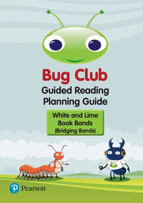 'Bug Club Guided Reading Planning Guide - Bridging Bands (2017 ...