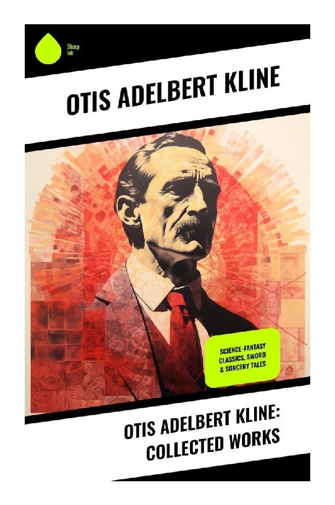 "Otis Adelbert Kline: Collected Works" online kaufen