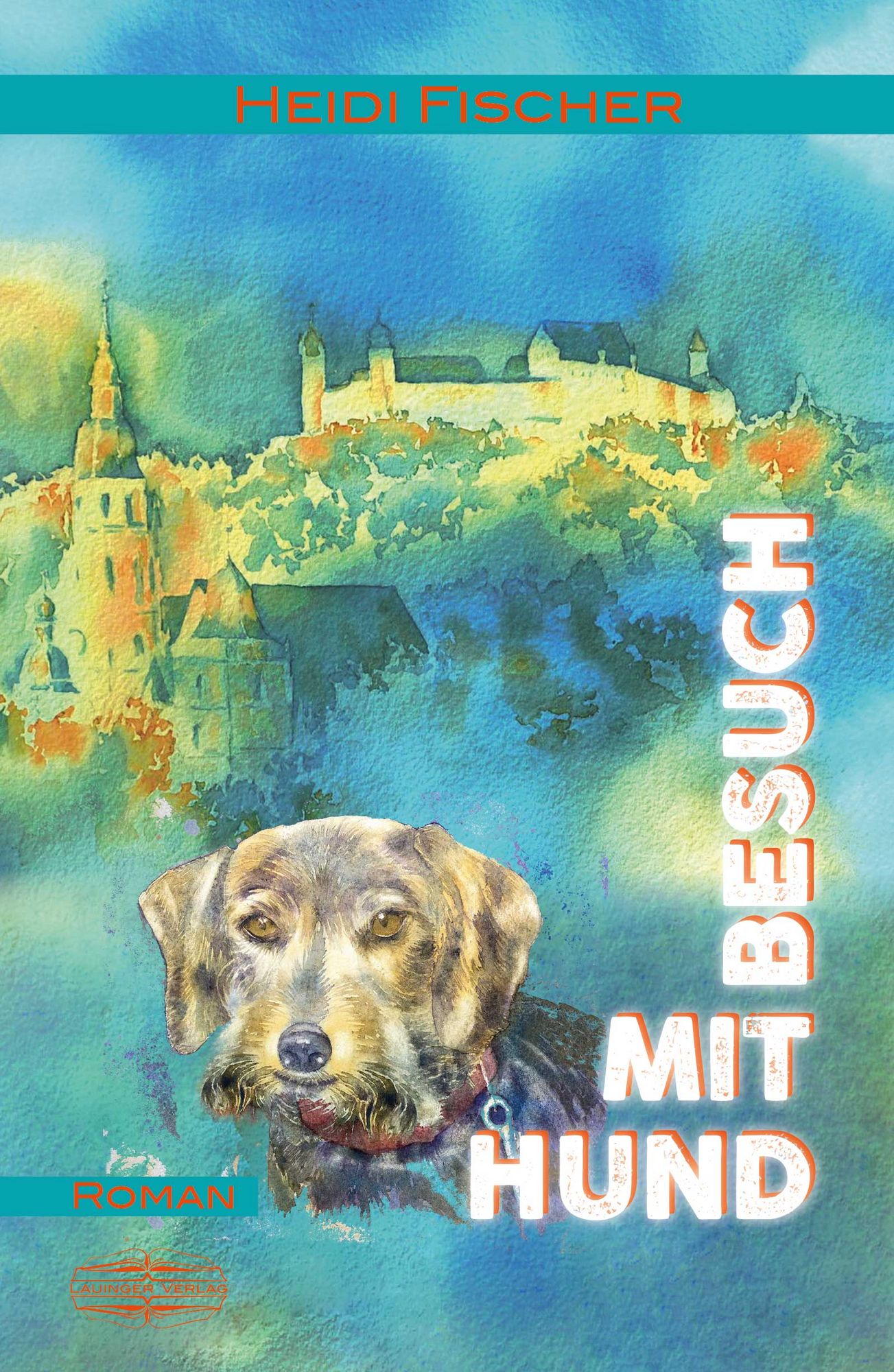 'Besuch mit Hund' von 'Heidi Fischer' - Buch - '978-3-7650-2163-3'