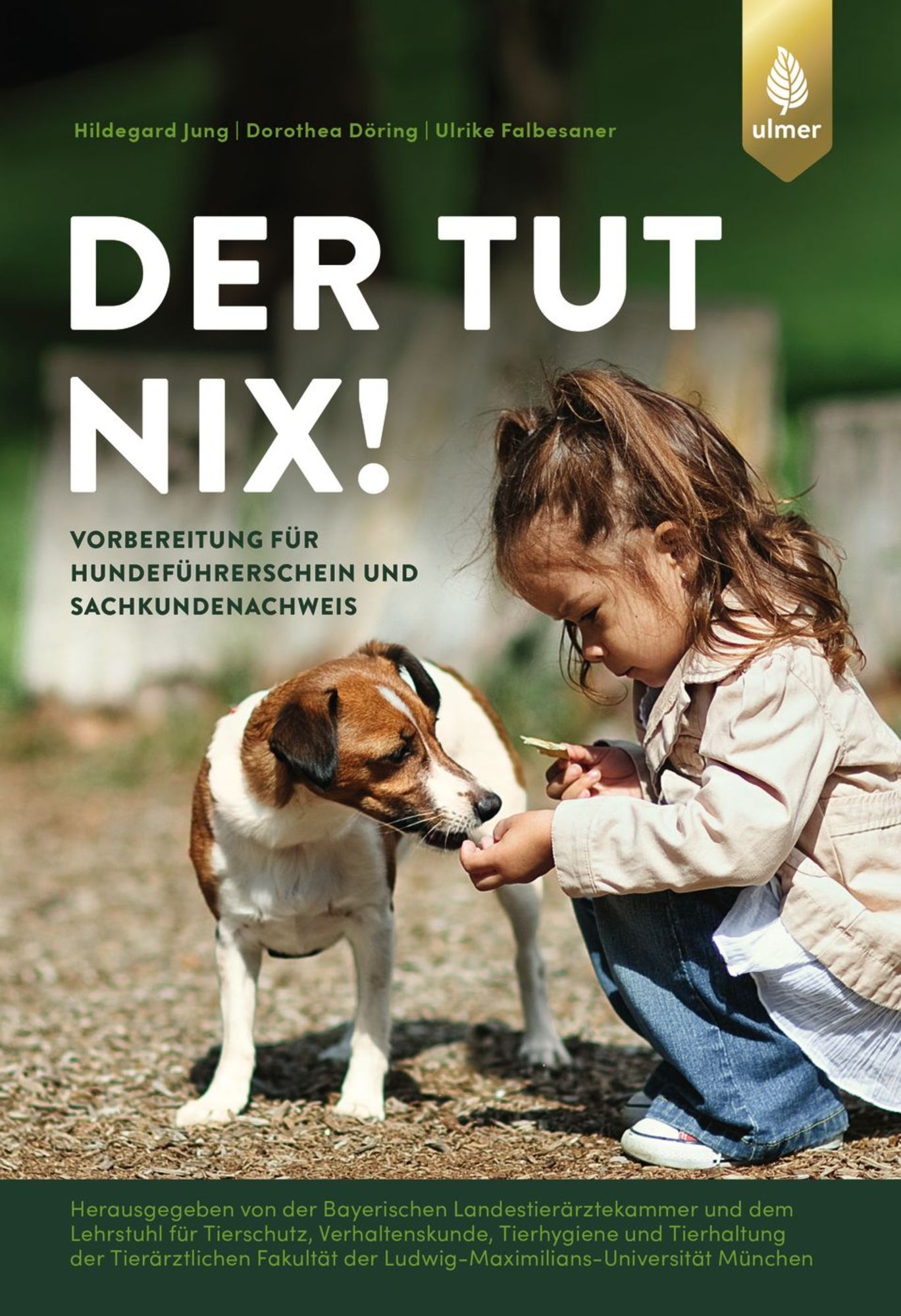 'Der tut nix!' von 'Hildegard Jung' - Buch - '978-3-8186-2045-5'