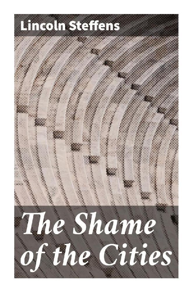 "The Shame of the Cities" online kaufen